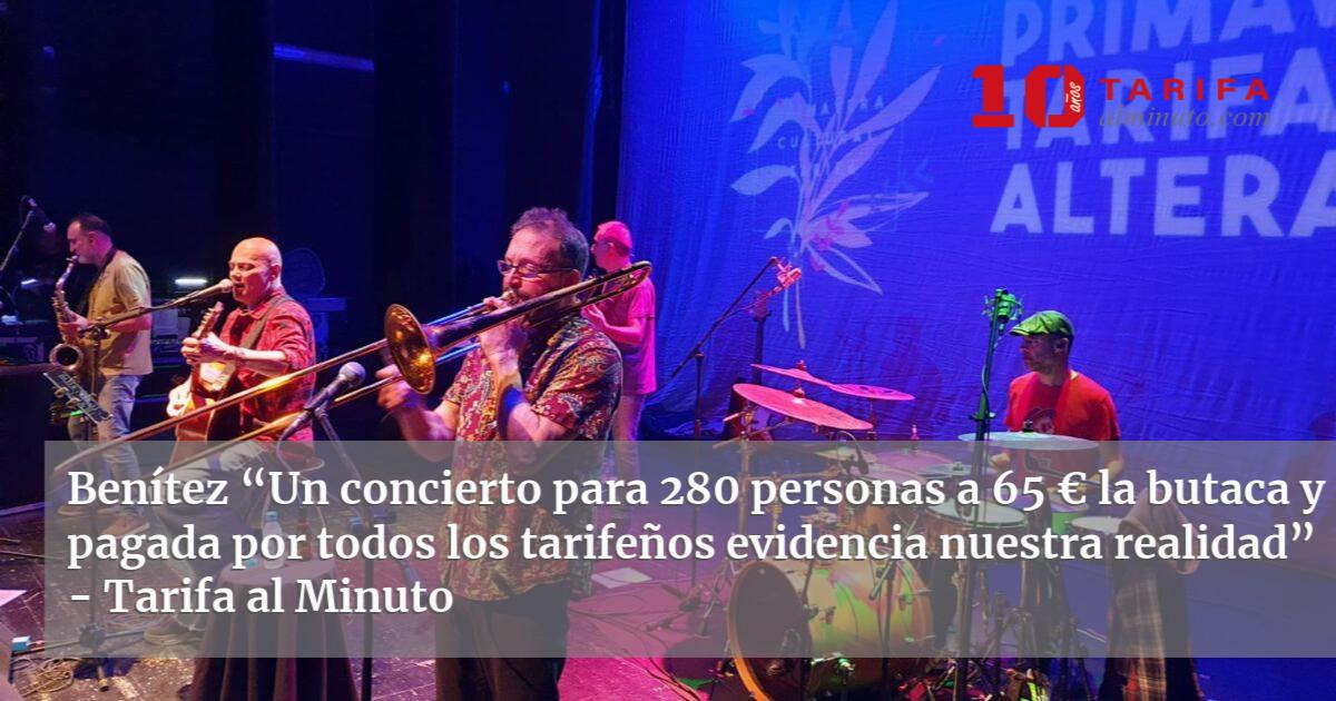 Benítez “Un concierto para 280 personas a 65 € la butaca y pagada por ...