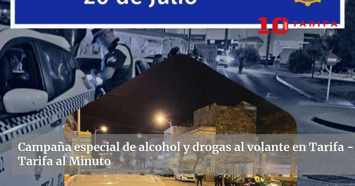 Campaña especial de alcohol y drogas al volante en Tarifa