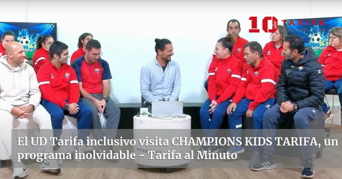 El UD Tarifa inclusivo visita CHAMPIONS KIDS TARIFA, un programa inolvidable
