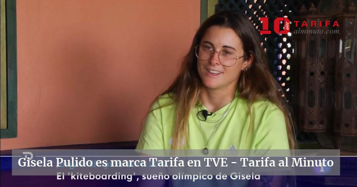 Gisela Pulido es marca Tarifa en TVE