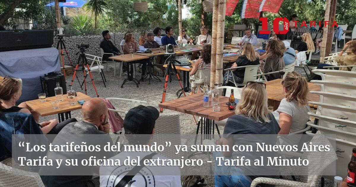 “Los tarifeños del mundo” ya suman con Nuevos Aires Tarifa y su oficina ...