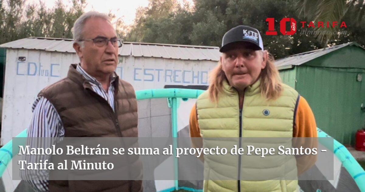 Manolo Beltrán se suma al proyecto de Pepe Santos