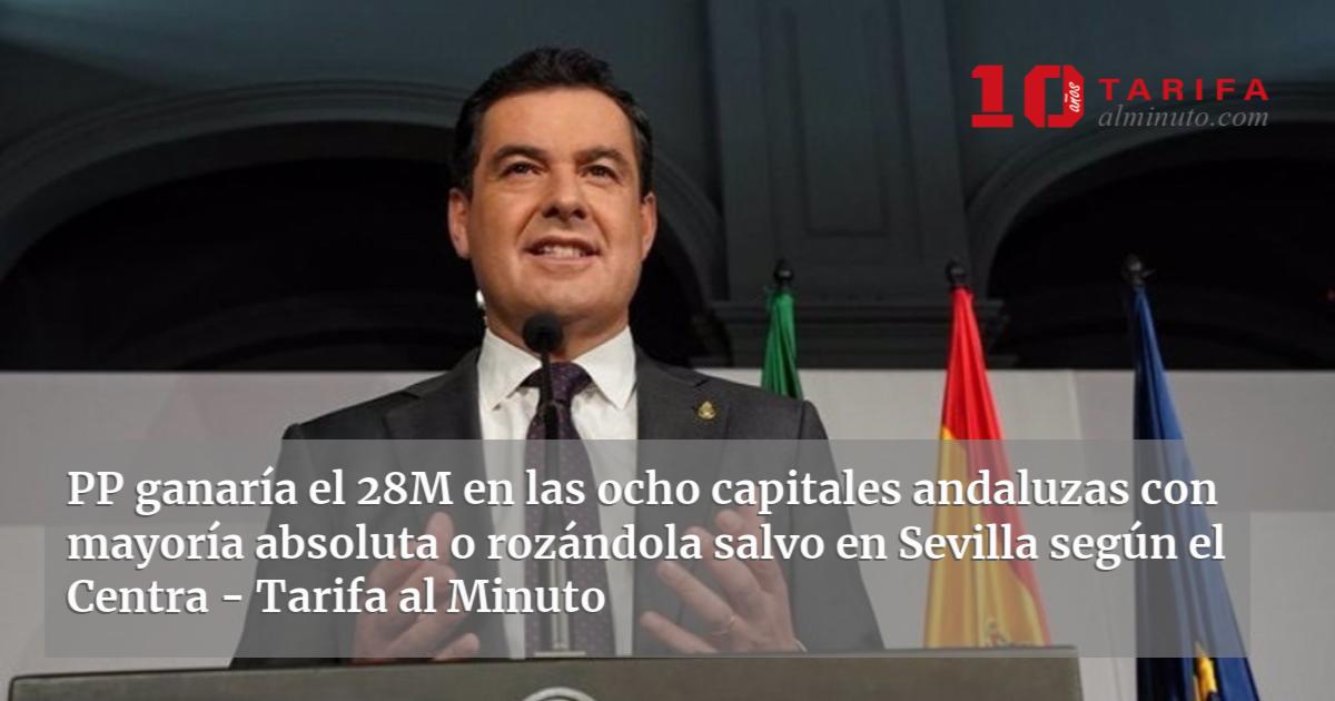 Pp Ganaría El 28m En Las Ocho Capitales Andaluzas Con Mayoría Absoluta