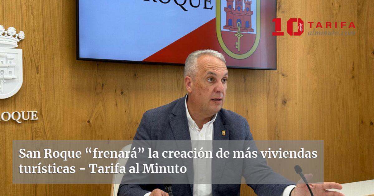 San Roque “frenará” la creación de más viviendas turísticas