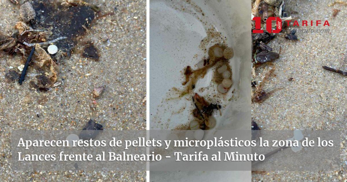 Aparecen restos de pellets y microplásticos la zona de Los Lances ...