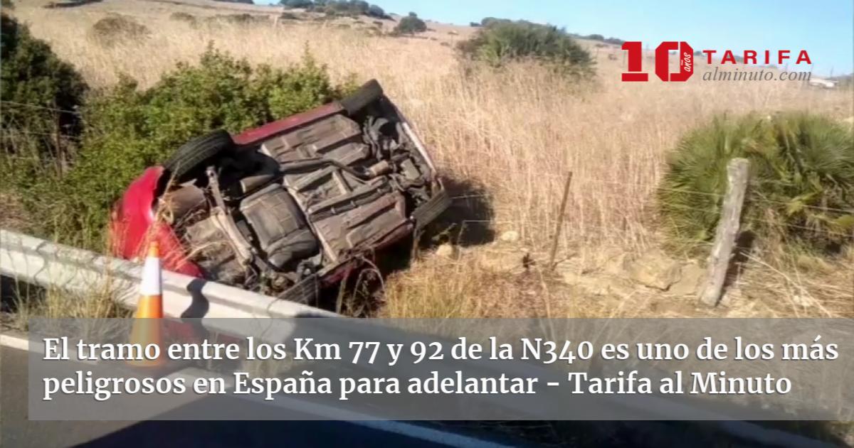 El tramo entre los Km 77 y 92 de la N340 es uno de los más peligrosos ...