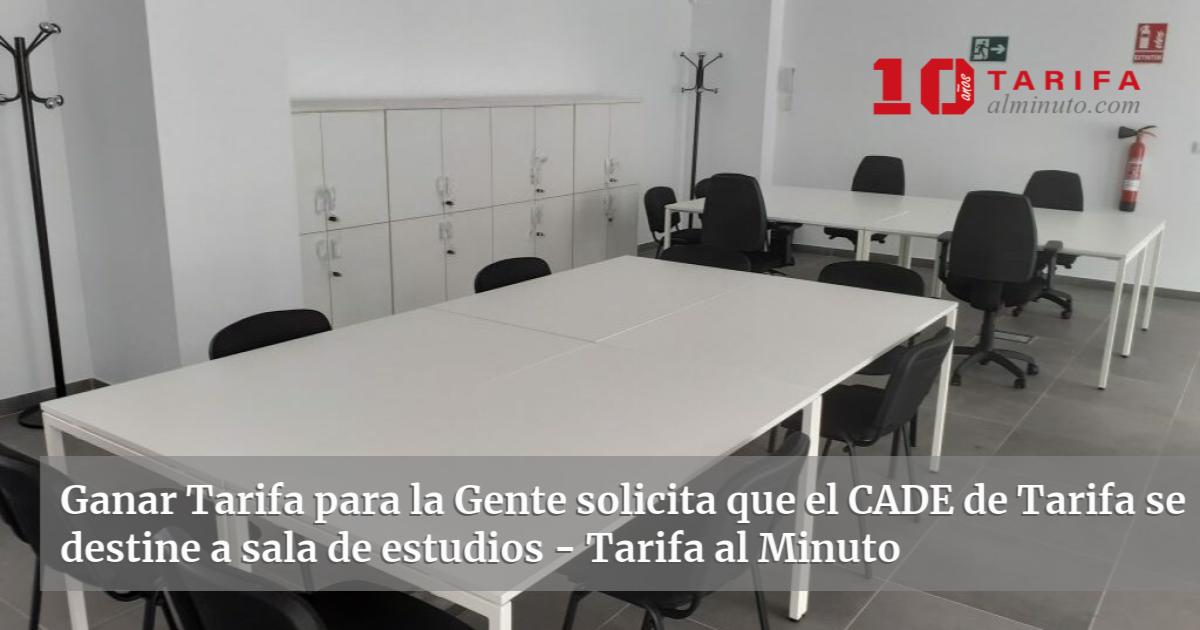 Ganar Tarifa para la Gente solicita que el CADE de Tarifa se destine a sala de estudios