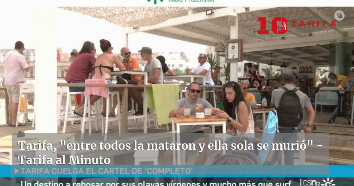 Tarifa, "entre todos la mataron y ella sola se murió"