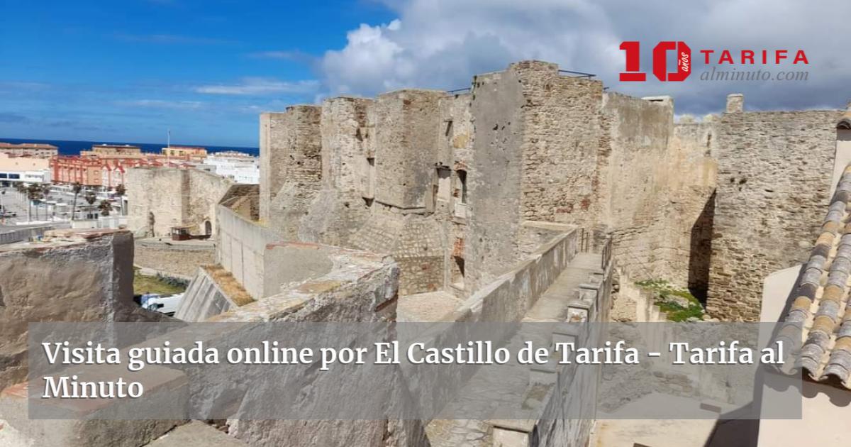 Visita guiada online por El Castillo de Tarifa