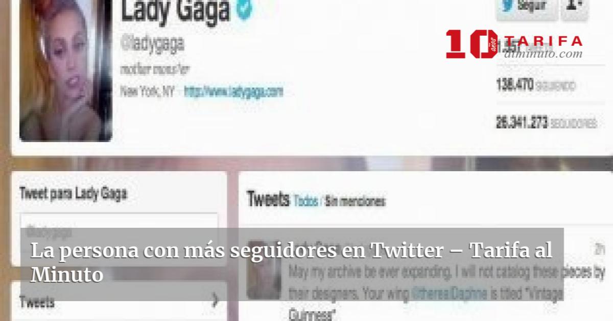 La persona con más seguidores en Twitter