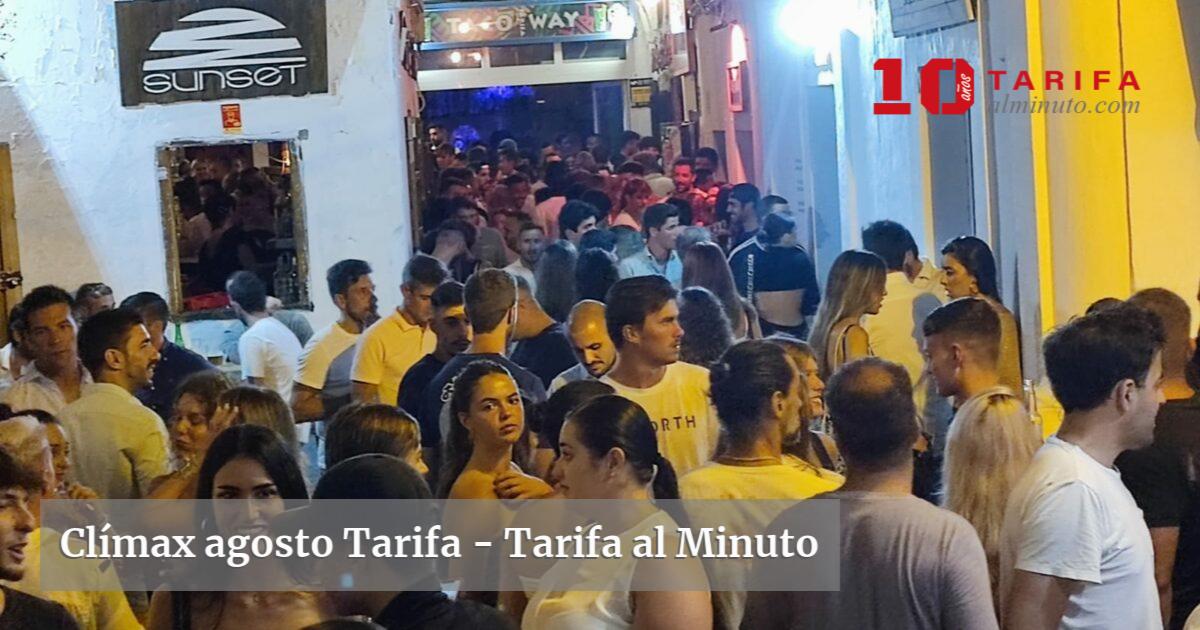 Clímax agosto Tarifa