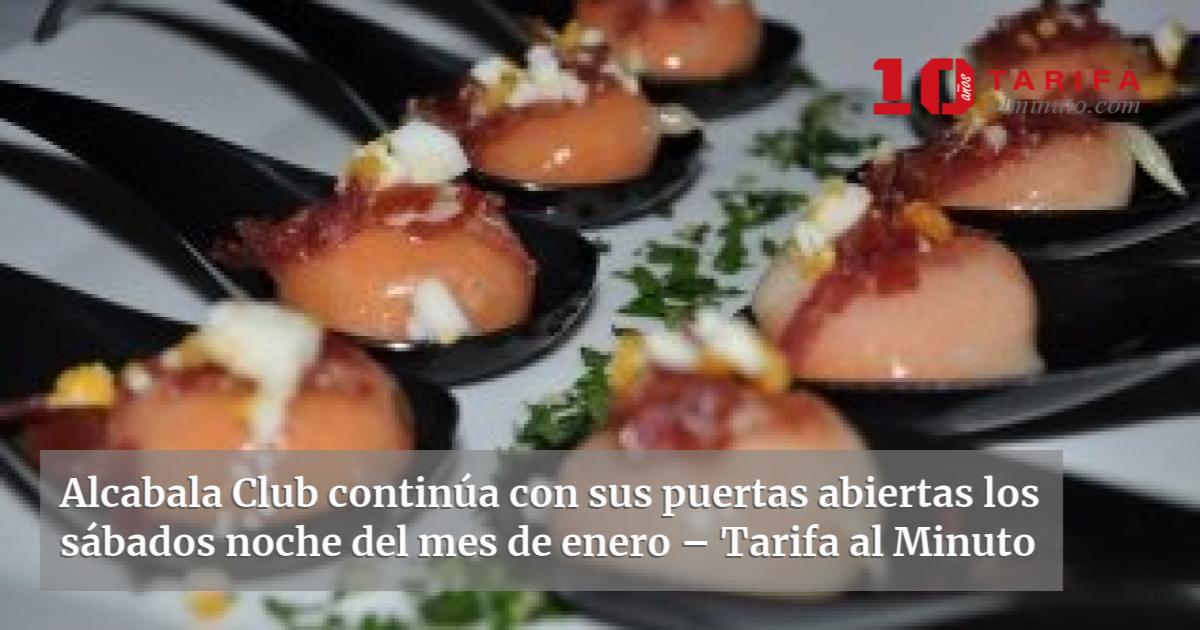 Alcabala Club continúa con sus puertas abiertas los sábados noche del ...