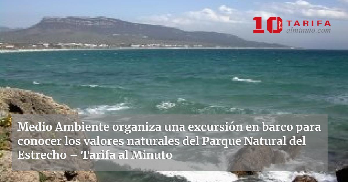 Medio Ambiente organiza una excursión en barco para conocer los valores ...